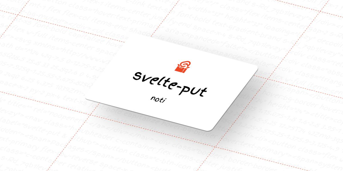 noti | @svelte-put